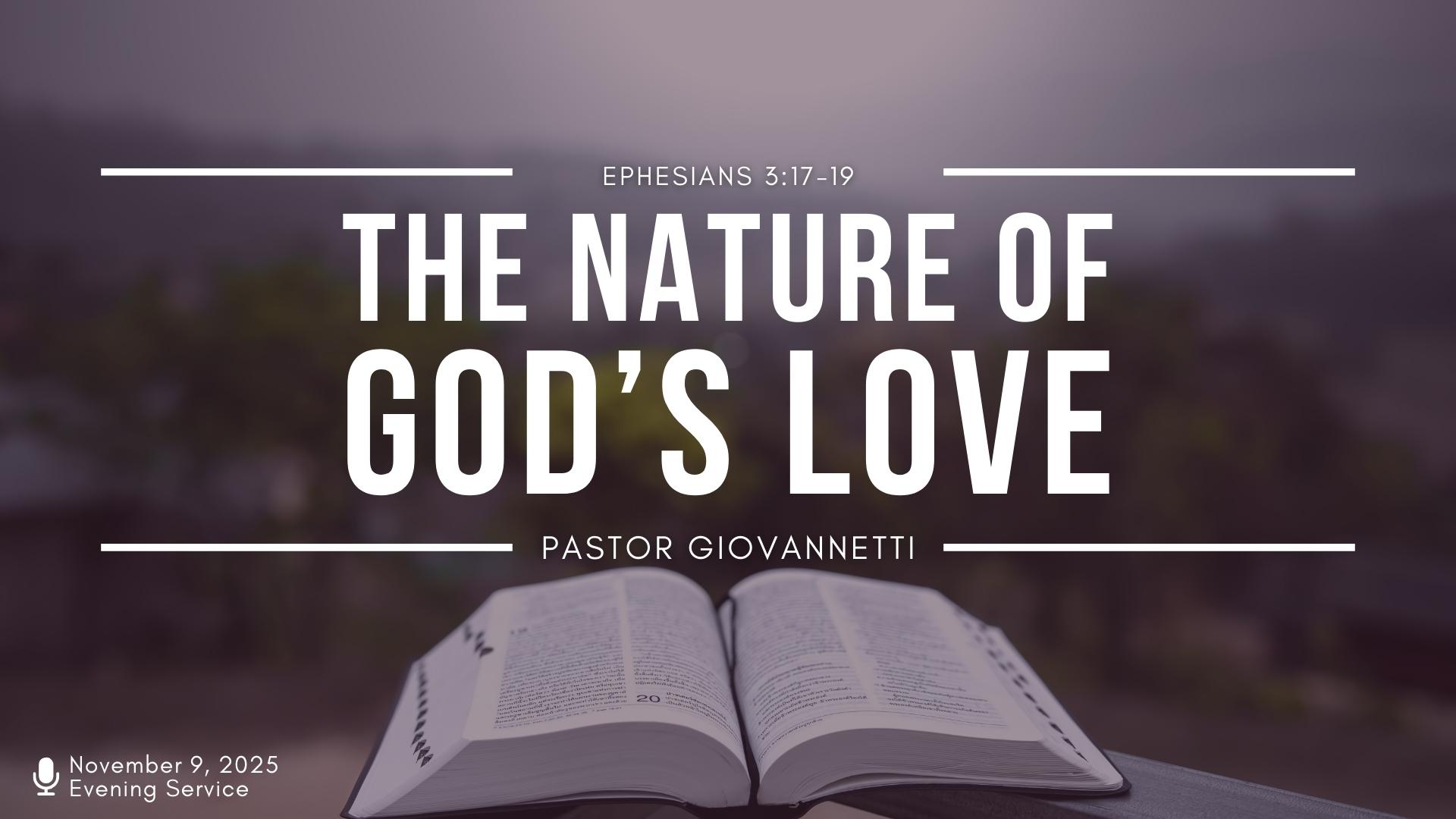 The Nature of God's Love - Standing In The Word Ministries